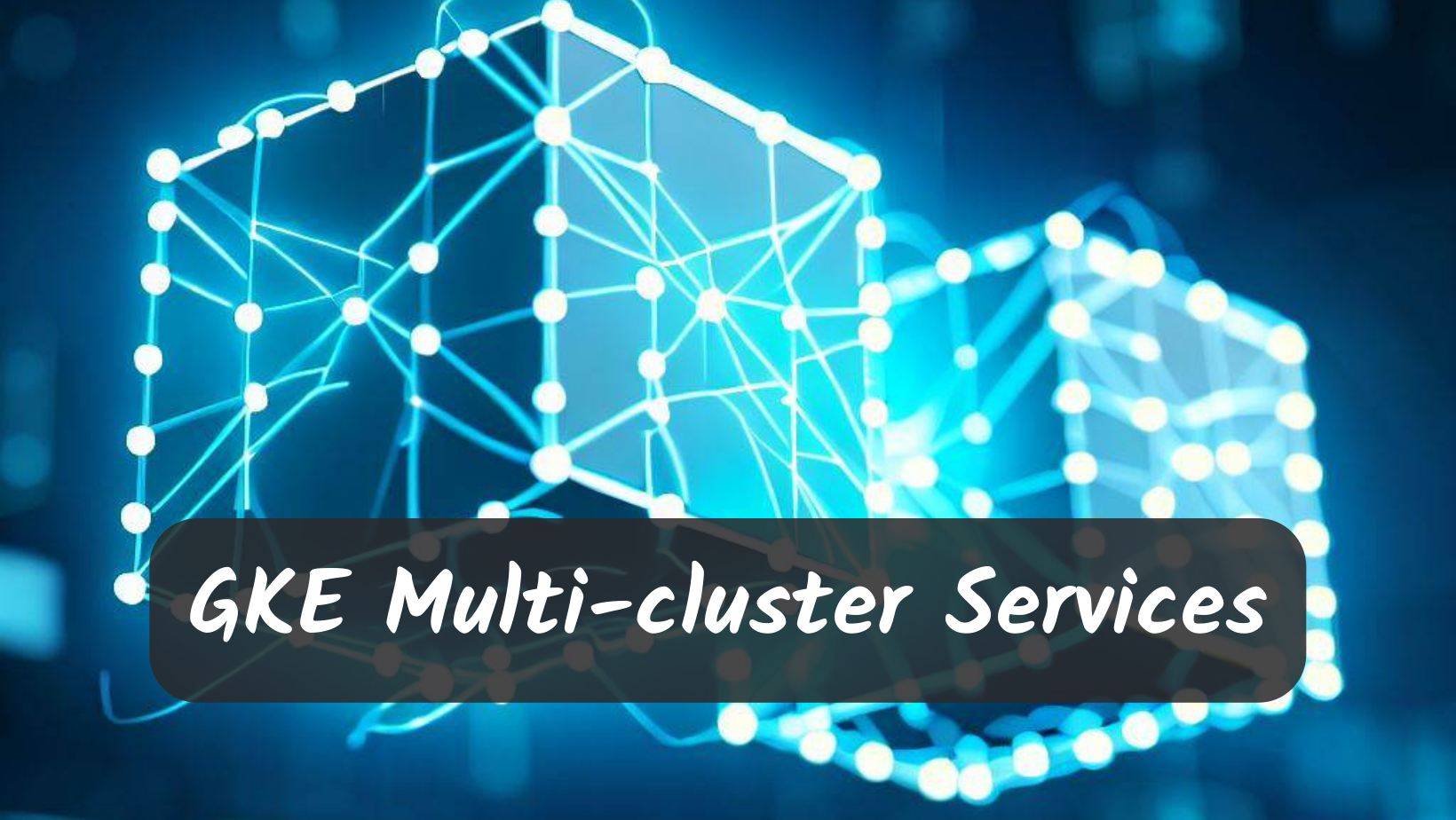 Multi-Cluster Services on GKE – William Denniss